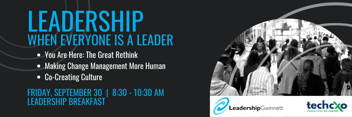 Leadership When Everyone Is a Leader – Leadership Gwinnett